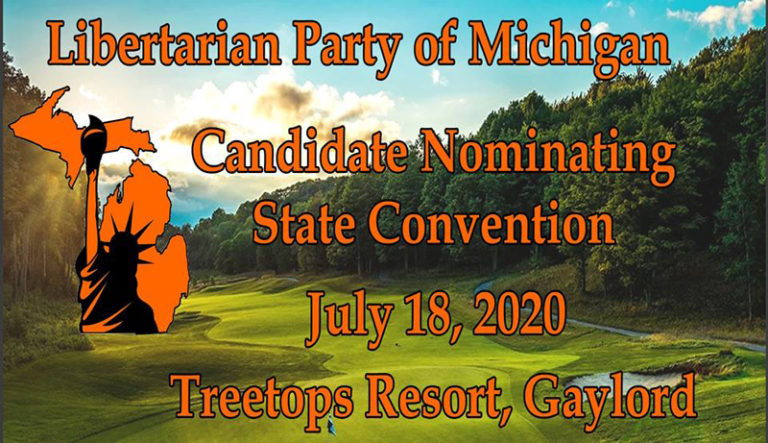 2020 Libertarian Party of Michigan Summer Call to Convention ...