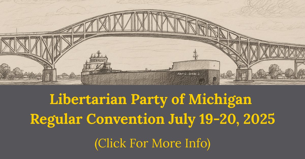 2025 Convention Banner – Libertarian Party of Michigan